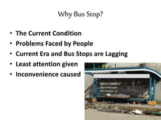 Human Centered Design - New Era Bus Stop | PPT