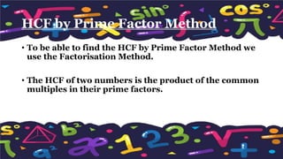HCF and LCM | PPTX