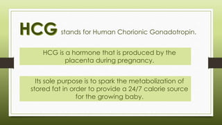HCG 2.0 - A Modern Adaptation of the Traditional HCG Diet. | PPTX