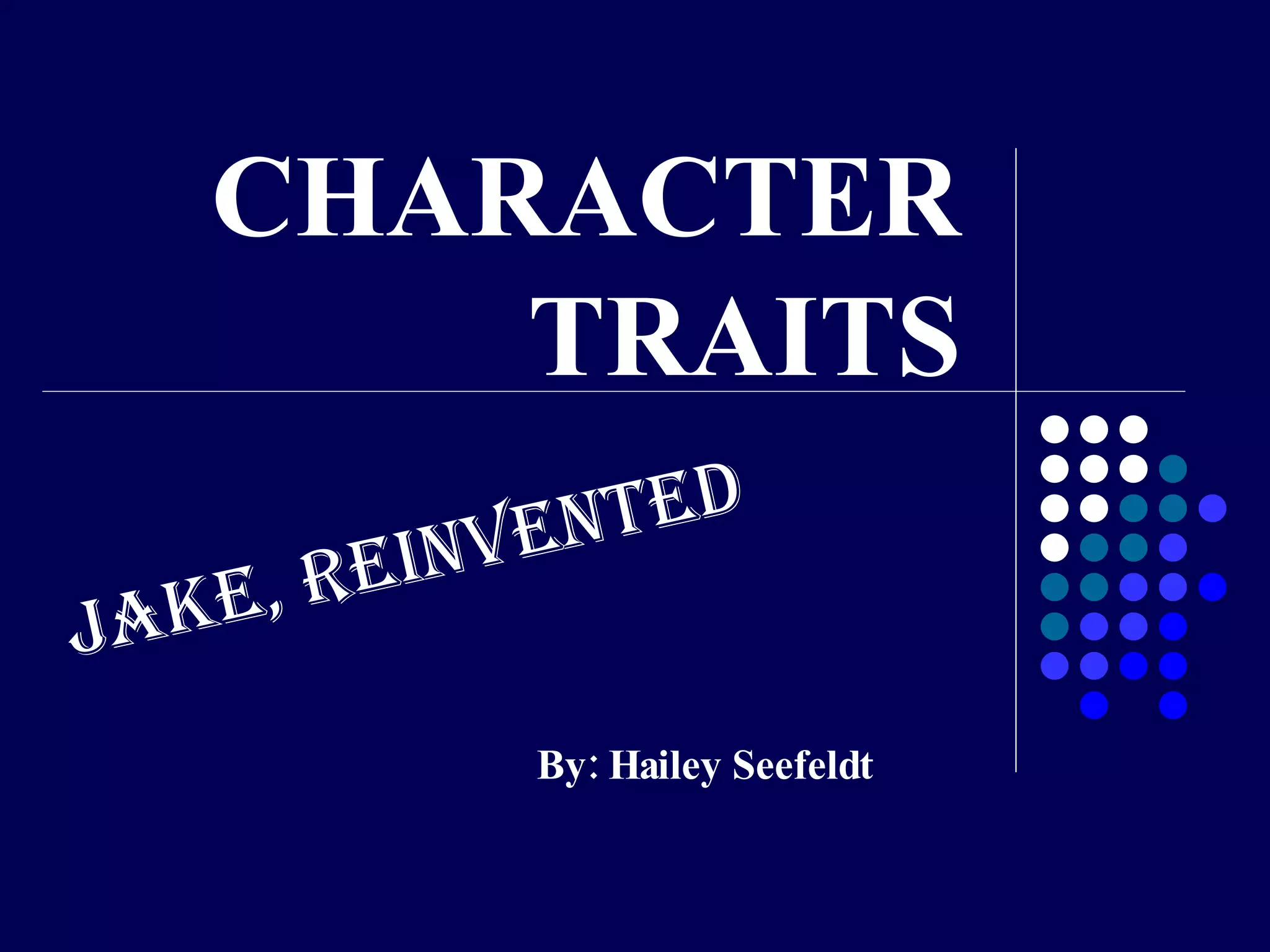 Character Traits | PPT | Roleplaying Games | Games and Puzzles