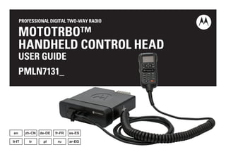 Motorola MotoTRBO XPR5550 HandHeld Control Head (HCH) User Guide ...