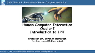 Human Computer Interaction,Ch-1. Introduction to HCI.pdf