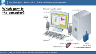 Human Computer Interaction,Ch-1. Introduction to HCI.pdf