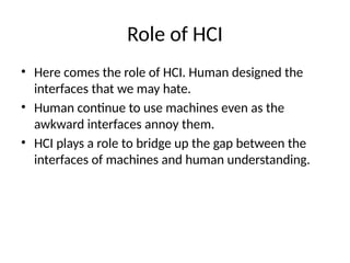 HCI-Lecture01.pptxgfgfdgffgggvbcfxfdxcfcccgh | PPTX