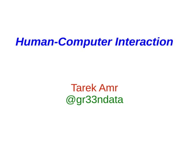 Human-Computer Interaction (HCI) | PPT