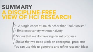 HCI Research as Problem-Solving [CHI'16, presentation slides] | PDF