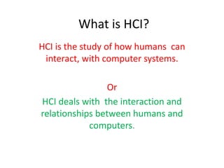 Human Computer Interaction Introduction | PPTX