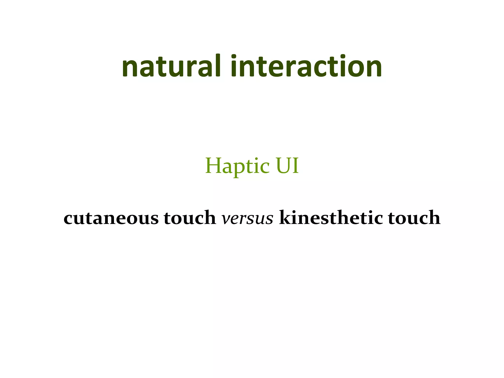 HCI 2018 (10/10) Natural User Interfaces. Ubiquitous Computing | PDF