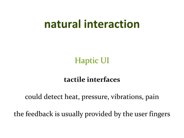 HCI 2018 (10/10) Natural User Interfaces. Ubiquitous Computing | PDF