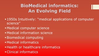 Health informatics: Introduction, History and general presentation | PPTX