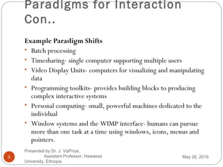 Human Computer Interaction Chapter 2 Interaction and Interaction Design ...