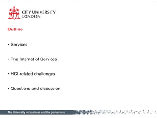 HCI Challenges for an Internet of Services | PPT