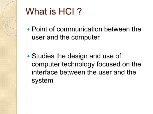 Hci fundamentals | PPT | Eye and Vision Conditions | Diseases and Conditions