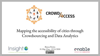 HCI Challenges in Crowd4Access Citizen Science project | PPT
