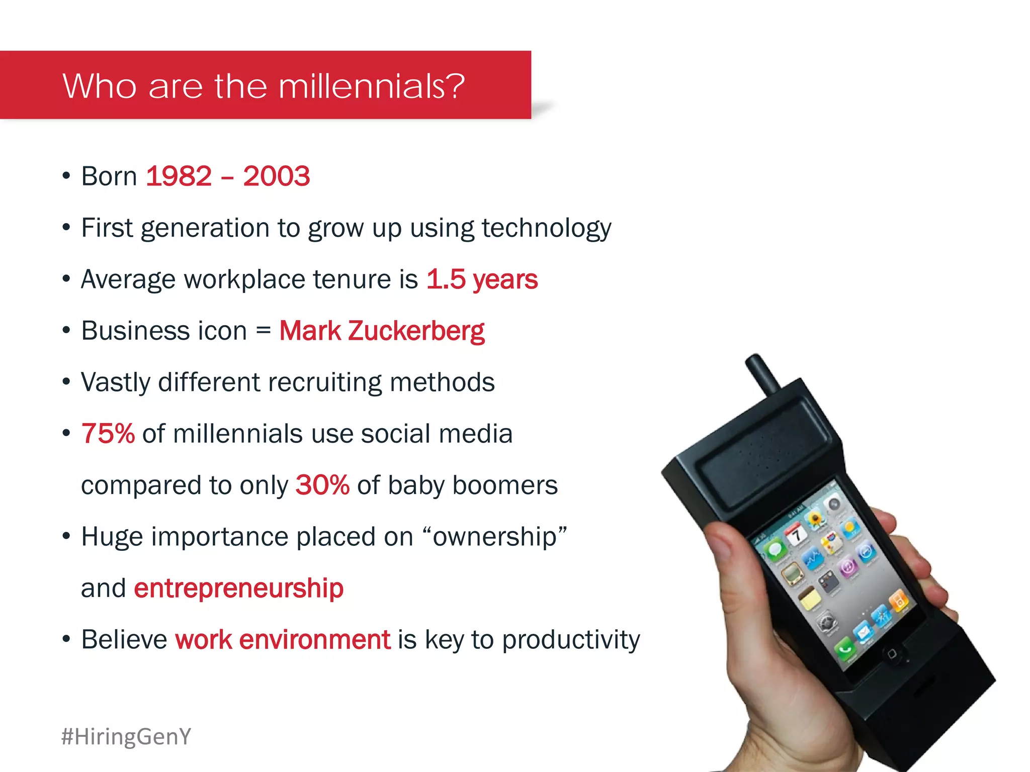 Hiring Gen Y: Recruiting and Retaining the Millennial Workforce | PDF