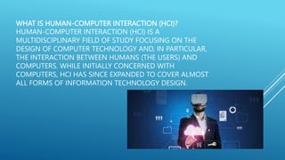 HCI(Human Computer Interaction).pptx