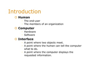 Human Computer Interaction of an Information System | PPTX
