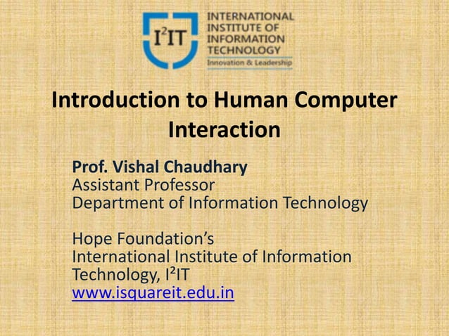 Introduction to Human Computer Interaction | PPTX | Technology & Computing
