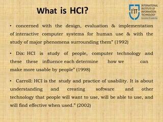 Introduction to Human Computer Interaction | PPTX | Technology & Computing