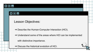 Human Computer Interaction Prelim Lesson | PDF