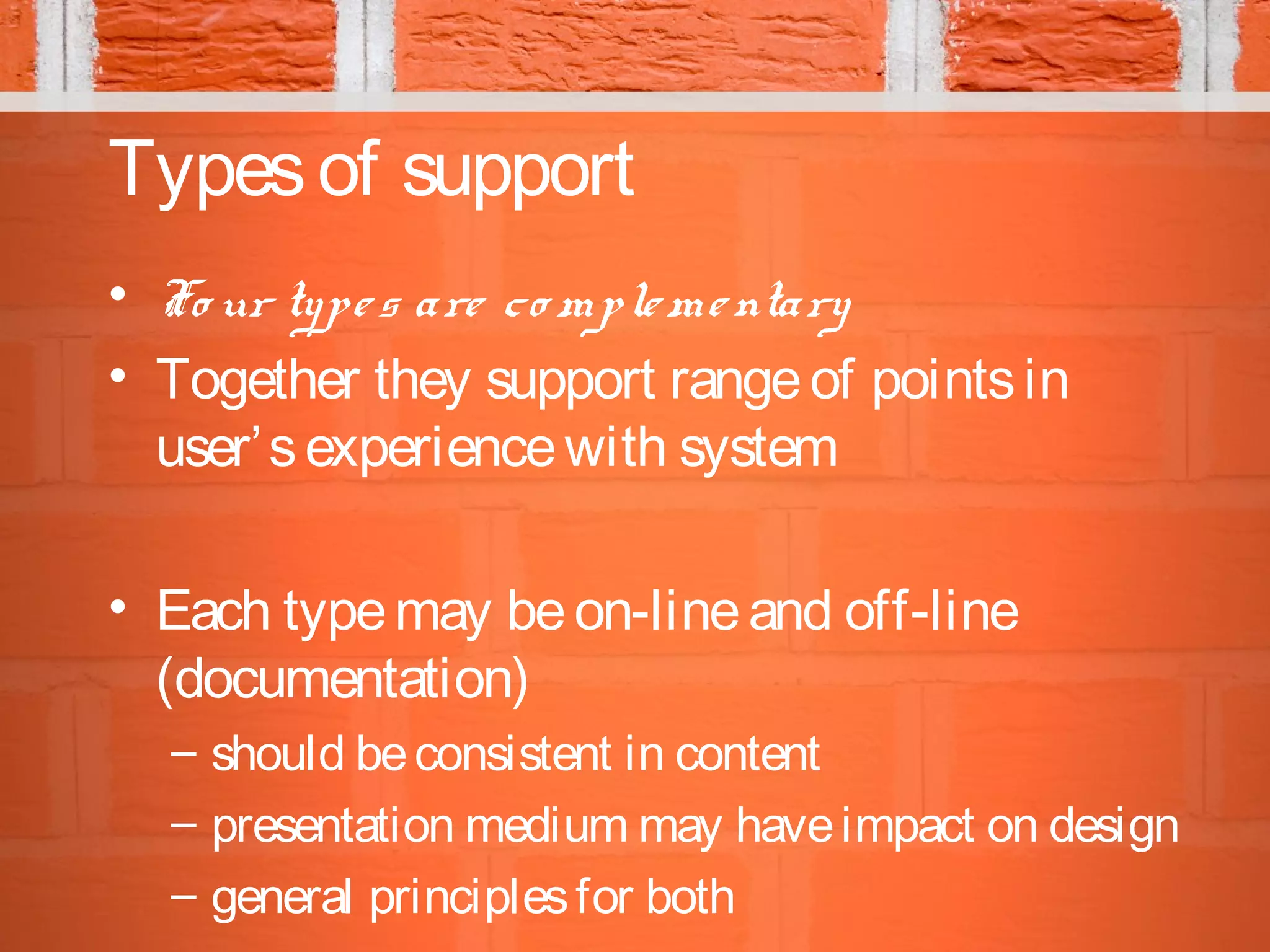 user support system in HCI | PPT