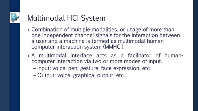 Multimodal Interaction Pptx Operating Systems Computer Software And Applications
