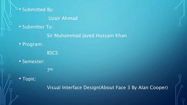 Visual Interface Design HCI presentation By Uzair Ahmad | PPTX ...