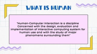 HCI project Presentation Human Computers | PPT