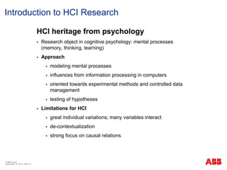 HCI research methods by Sanjay Tripathi, ABB | PPT