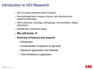 HCI research methods by Sanjay Tripathi, ABB | PPT