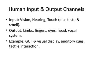 HCi and Senses and input output channels | PPTX