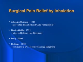 What if Davy & Beddoes Had Used Nitrous Oxide for Surgical Anesthesia ...