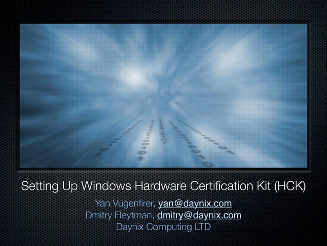 Microsoft Hardware Certification Kit (HCK) setup | PDF