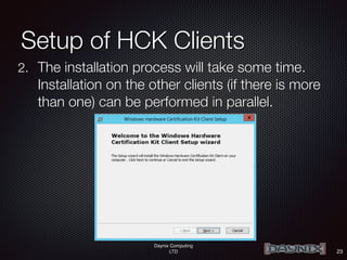 Microsoft Hardware Certification Kit (HCK) setup | PDF