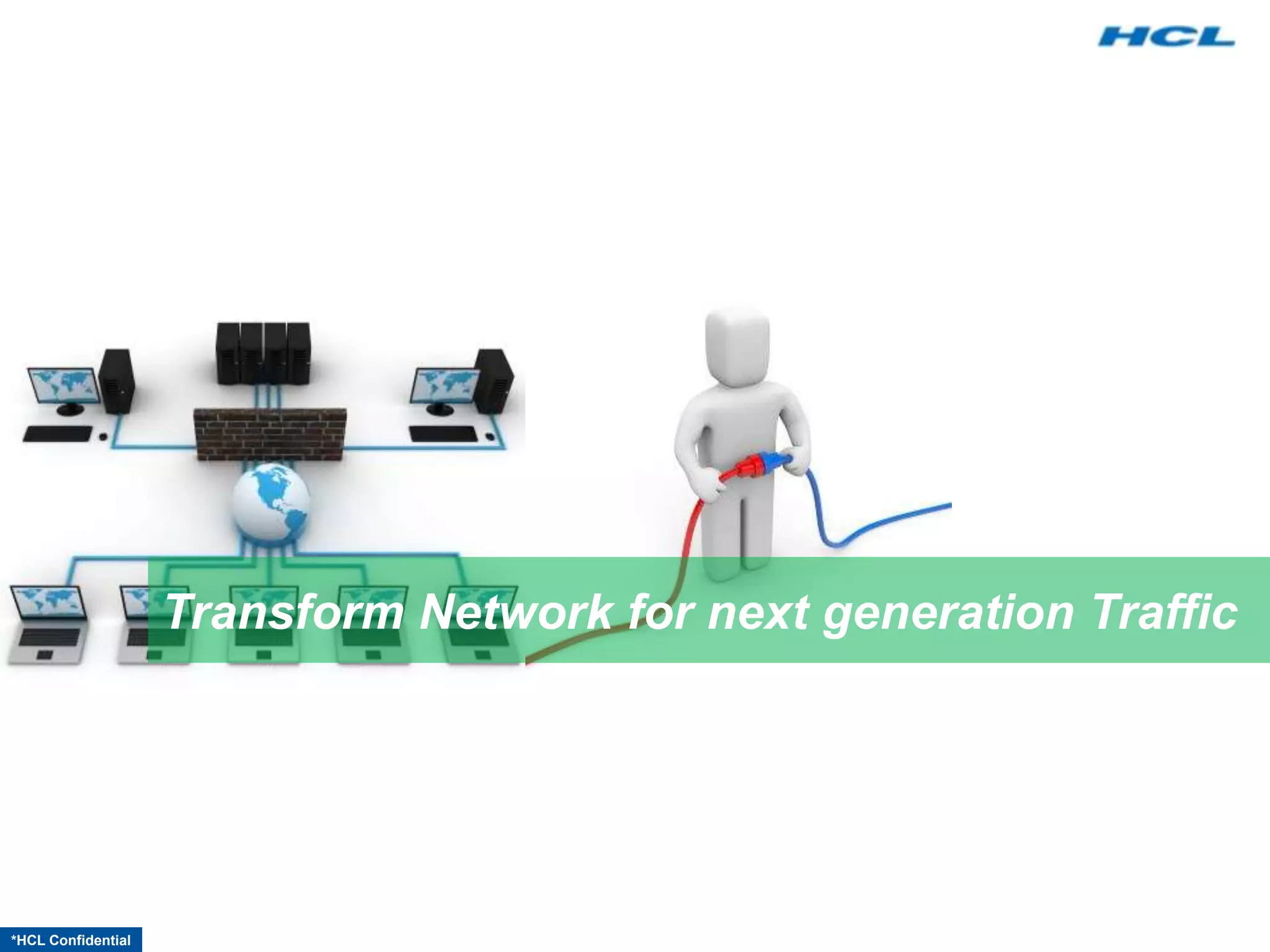 HCL- Network Build | PPT
