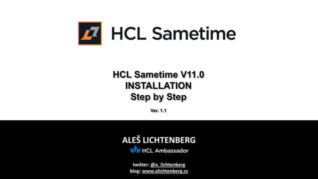 HCL Sametime V11 - Step by Step v1.1 (include FP2) | PPT