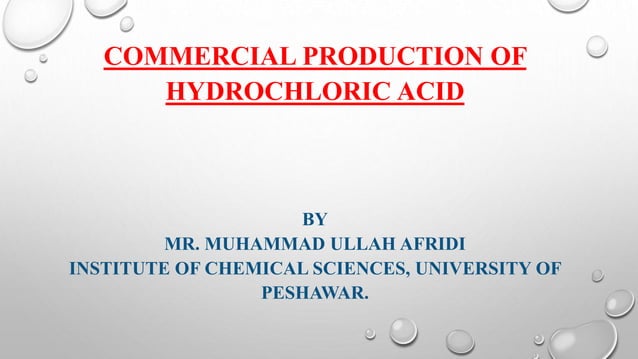 HCl industrial preparation | PPTX | Chemistry | Science