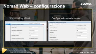 Hcl nomad web vista tecnica e HCL SafeLinx | PPTX | Computer Software and Applications | Computing