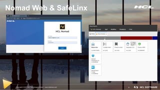 Hcl nomad web vista tecnica e HCL SafeLinx | PPTX | Computer Software and Applications | Computing