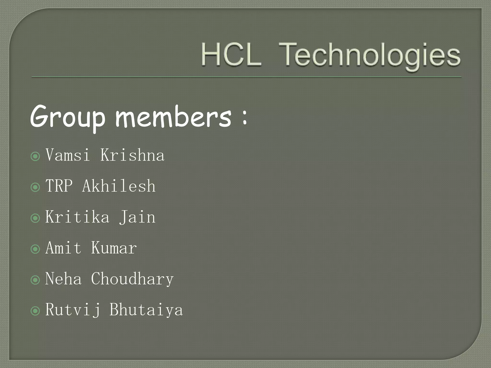 Hcl technology | PPT