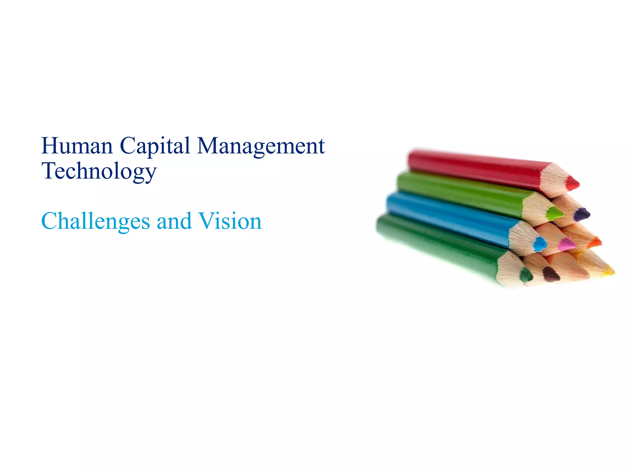 HCM Challenges and Vision | PPT