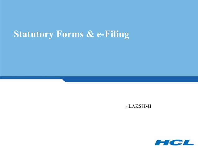 Hcm trg uk_py_statutory_forms__e-filing | PPT