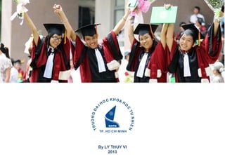 The UNIVERSITY OF SCIENCE HO CHI MINH CITY - A GLANCE | PPT