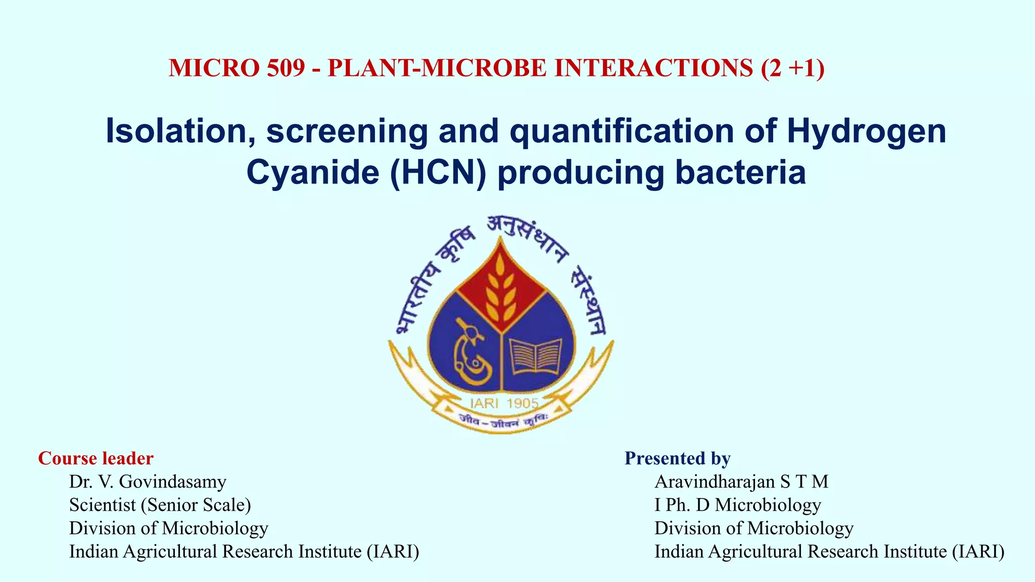 Isolation, screening and quantification of Hydrogen Cyanide (HCN ...