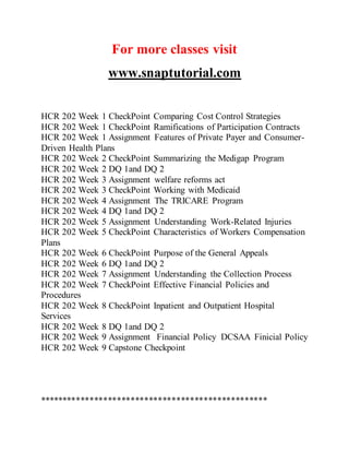 Hcr 202 Enhance teaching / snaptutorial.com