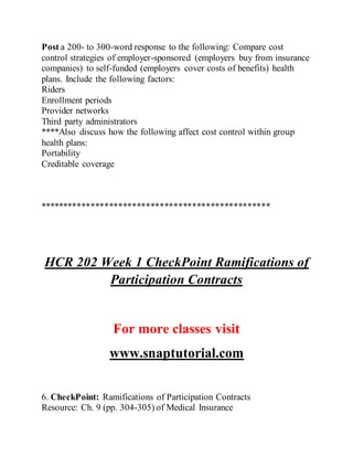 Hcr 202 Enhance teaching / snaptutorial.com