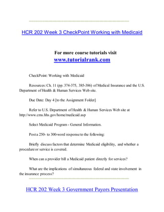 HCR 202 Effective Communication/tutorialrank.com