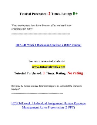 HCS 341 Effective Communication/tutorialrank.com