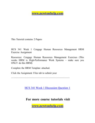 HCS 341 Doing by learn/newtonhelp.com