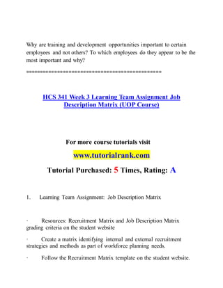 HCS 341 Enhance teaching/tutorialrank.com